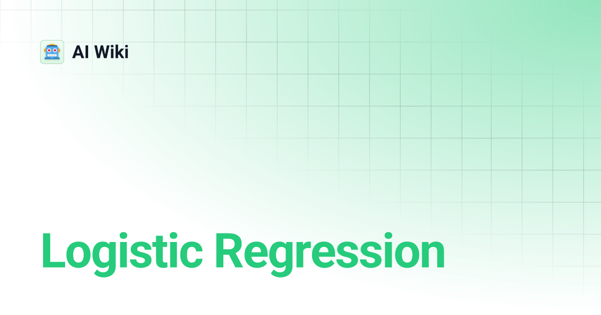 Logistic Regression | AI Wiki