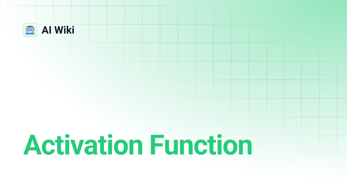Activation Function | AI Wiki